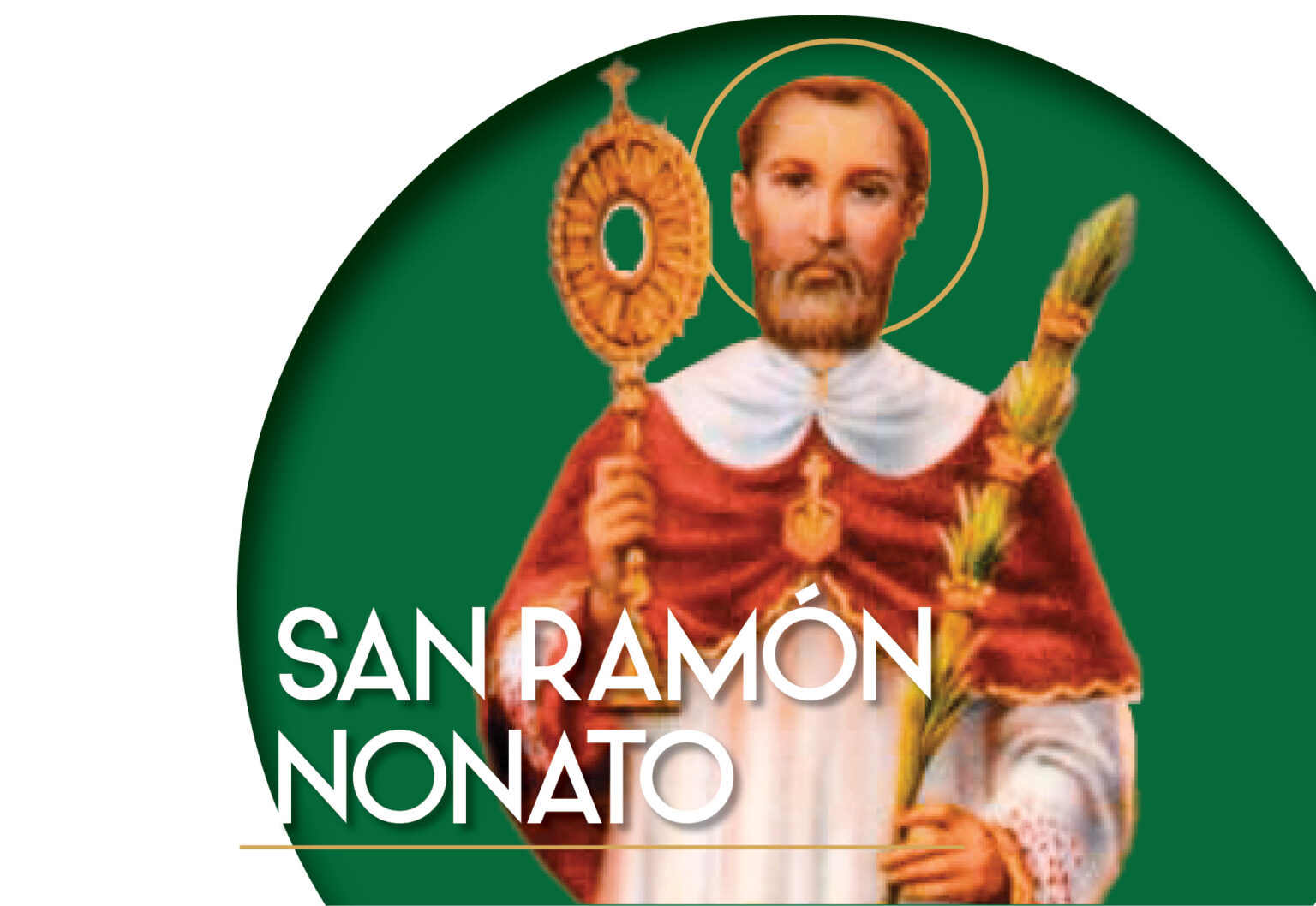 San Ramón Nonato - Arquidiócesis de México